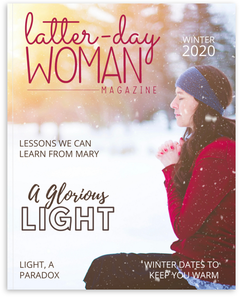 Issue04CoverReveal – Latter-day Woman Magazine